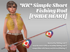 Second Life Marketplace - *KK* Simple Short Fishing Rod [PRIDE HEART]